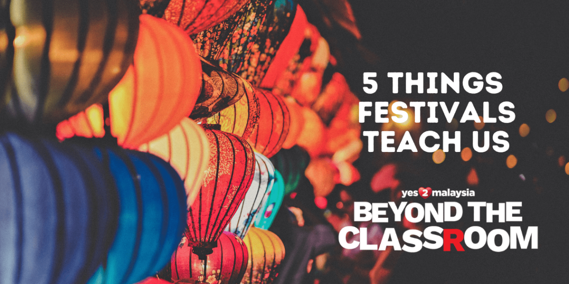 5 things festivals teach us Beyond the Classroom